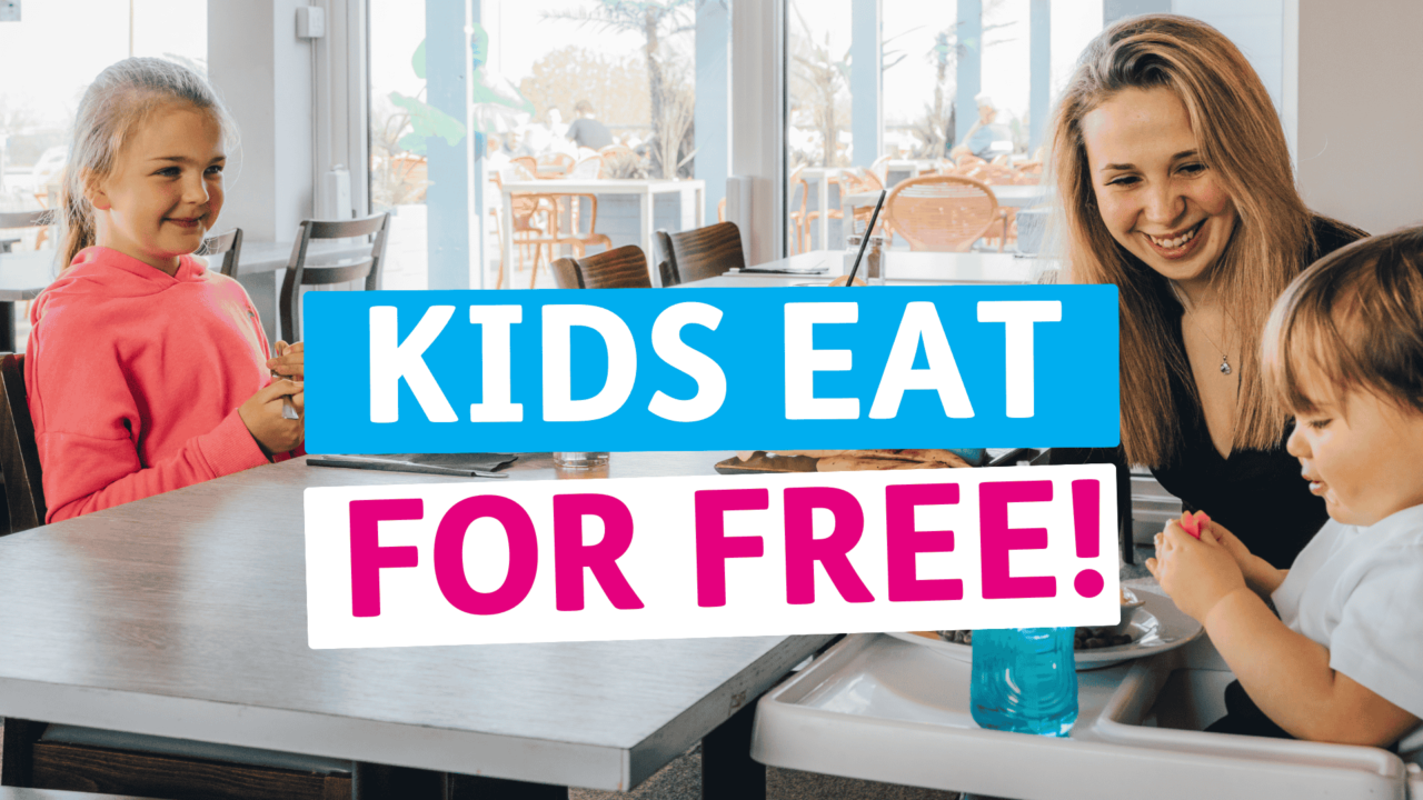 Kids Eat For FREE - Beverley Holidays